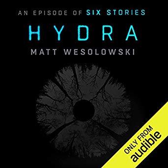 Hydra by Matt Wesolowski | Goodreads
