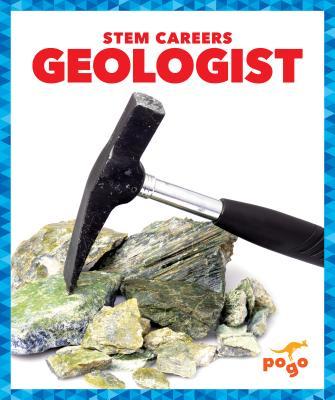 Geologist (Pogo: STEM Careers) by Nikole Brooks Bethea | Goodreads