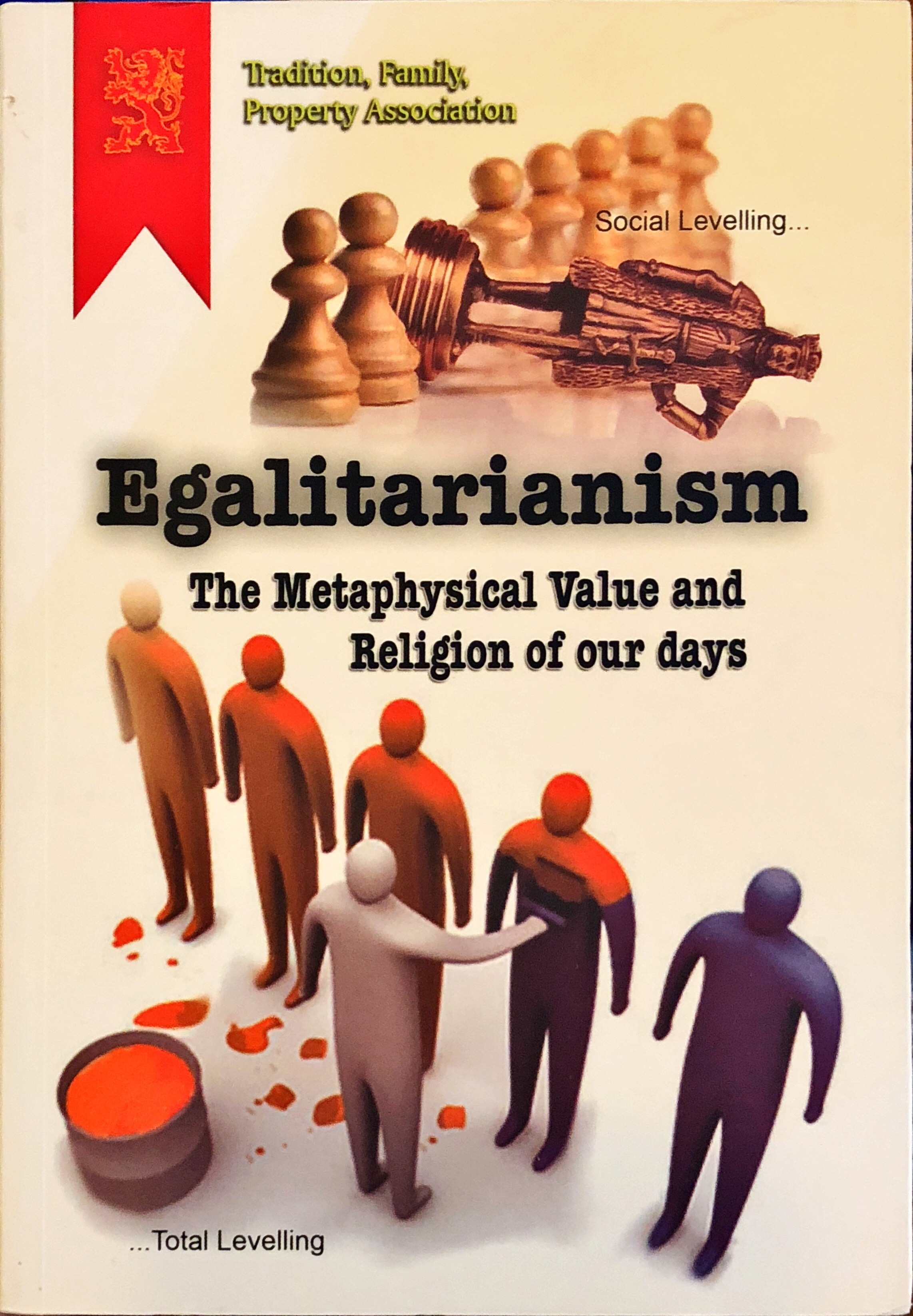 Egalitarianism: The Metaphysical Value and Religion of Our Days ...