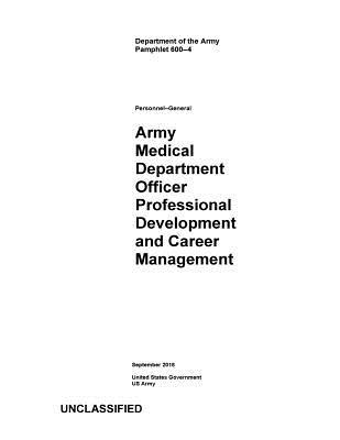 Department of the Army Pamphlet DA PAM 600-4 Army Medical Department ...