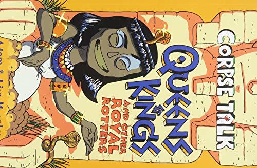 Corpse Talk: Queens and Kings and Other Royal Rotters by Adam Murphy ...