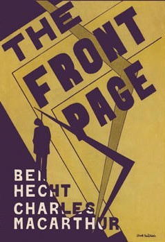 The Front Page by Ben Hecht | Goodreads