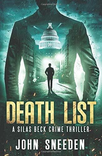 Death List (Silas Beck) by John Sneeden | Goodreads