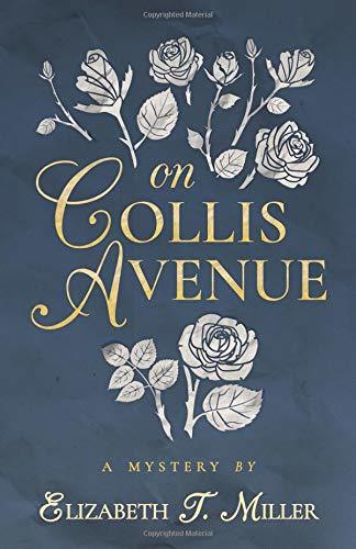 On Collis Avenue (Frances) by Elizabeth T. Miller | Goodreads