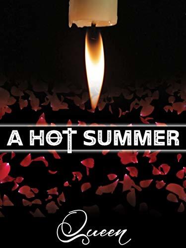A Hot Summer (Summer Series Book 1) by Queen Novels | Goodreads