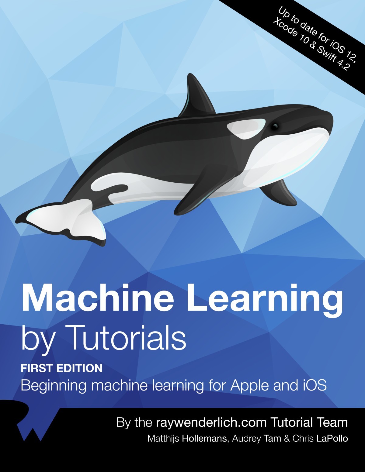 Machine Learning by Tutorials by raywenderlich.com Team | Goodreads
