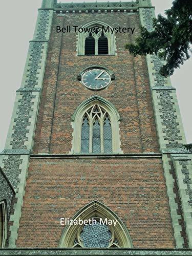 Bell Tower Mystery: A Hester Prendergast Novel by Elizabeth May | Goodreads