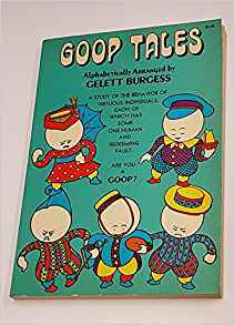 Goop Tales by Gelett Burgess | Goodreads