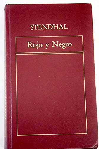 Rojo y negro by Stendhal | Goodreads