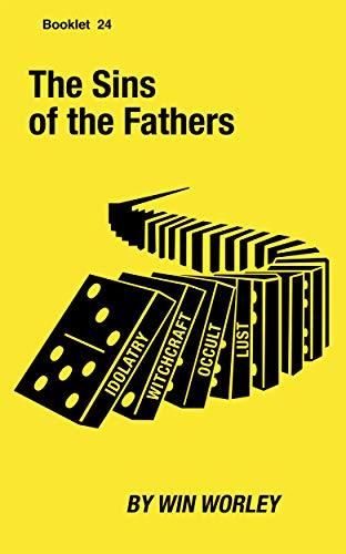 The Sins of the Fathers by Win Worley | Goodreads