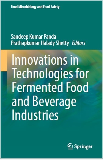 Innovations in Technologies for Fermented Food and Beverage industries ...