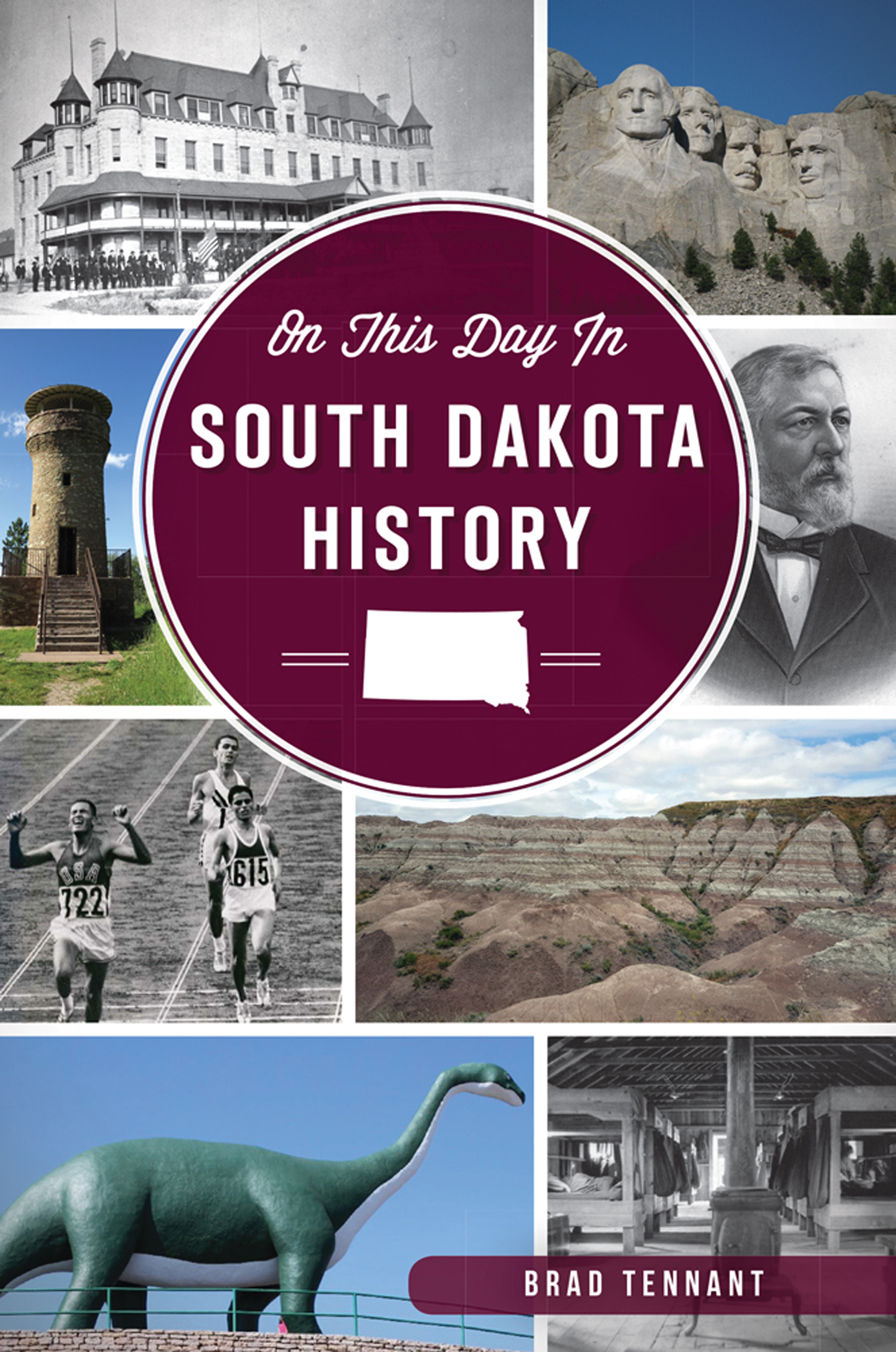 On This Day in South Dakota History by Brad Tennant | Goodreads