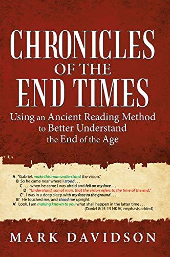 Chronicles of the End Times: Using an Ancient Reading Method to Better ...