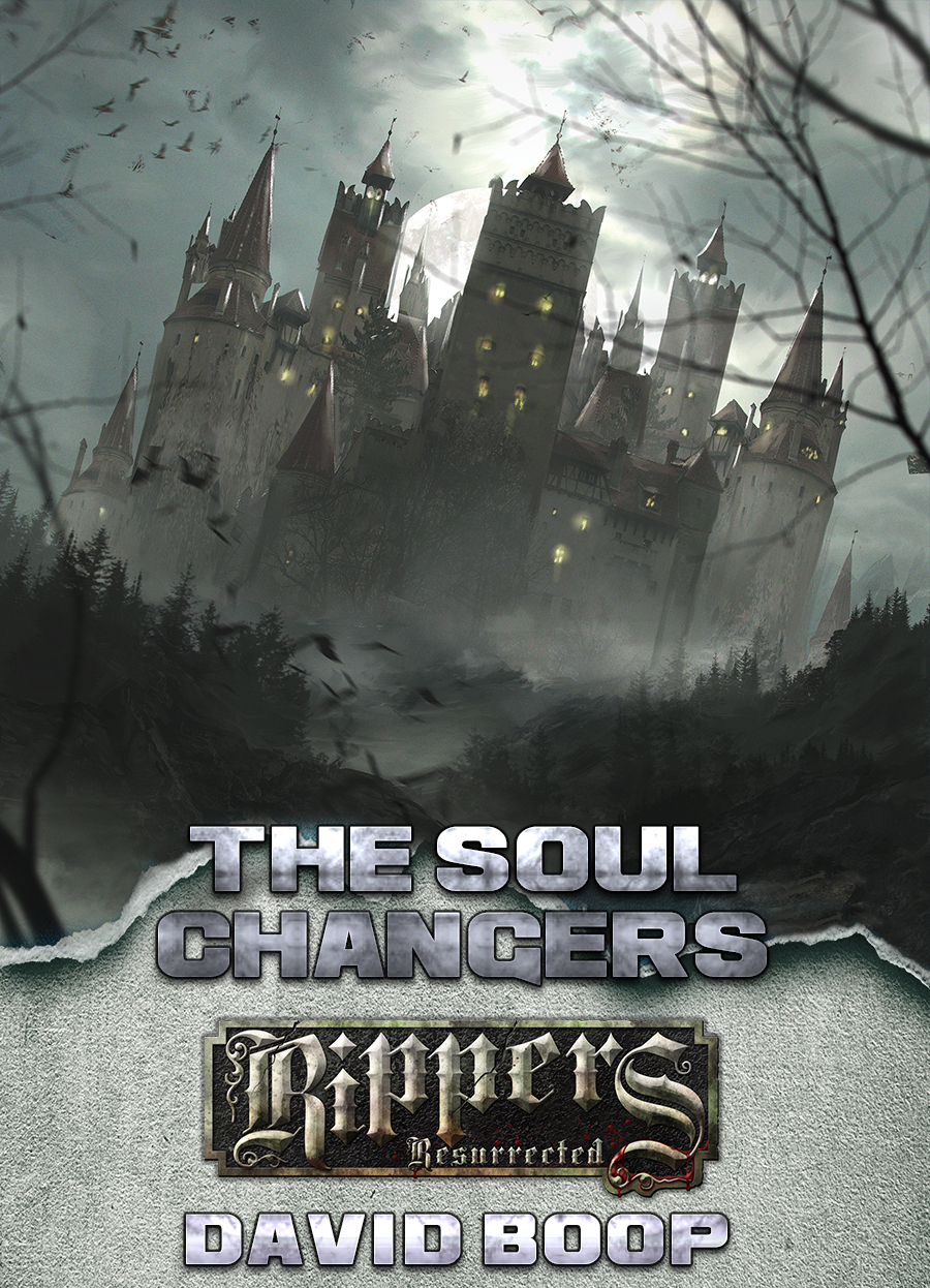 The Soul Changers (Rippers Resurrected) by David Boop | Goodreads