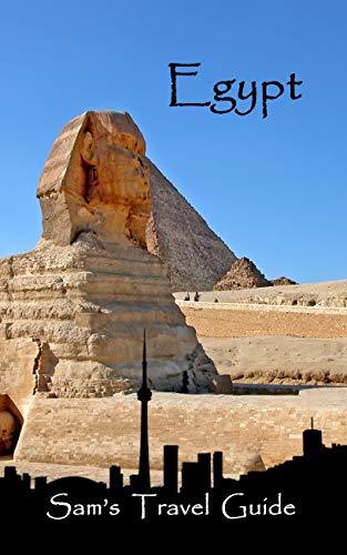 Egypt: Essential Travel Tips – all you NEED to know by Sam's Travel ...
