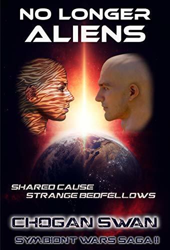 No Longer Aliens: Alien Insurgent by Chogan Swan | Goodreads