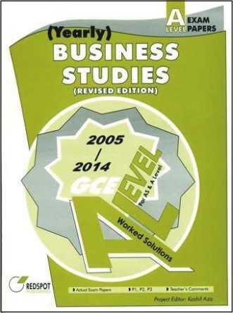 GCE A Level Business Studies (Yearly) 2013 Edition by Redspot ...