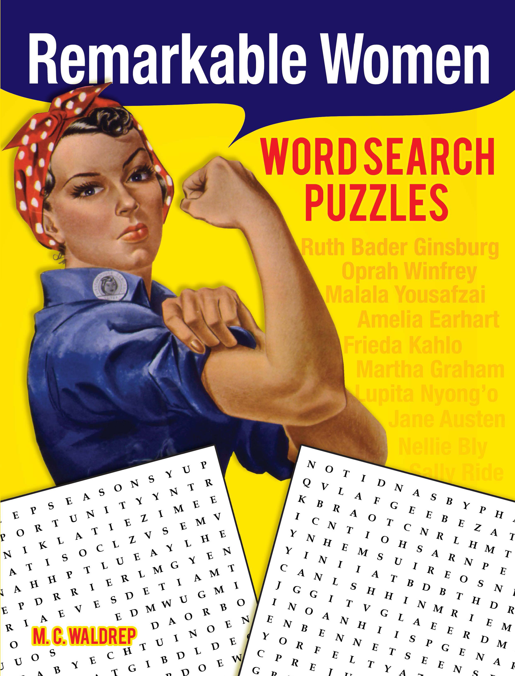 Remarkable Women Word Search Puzzles by M.C. Waldrep | Goodreads