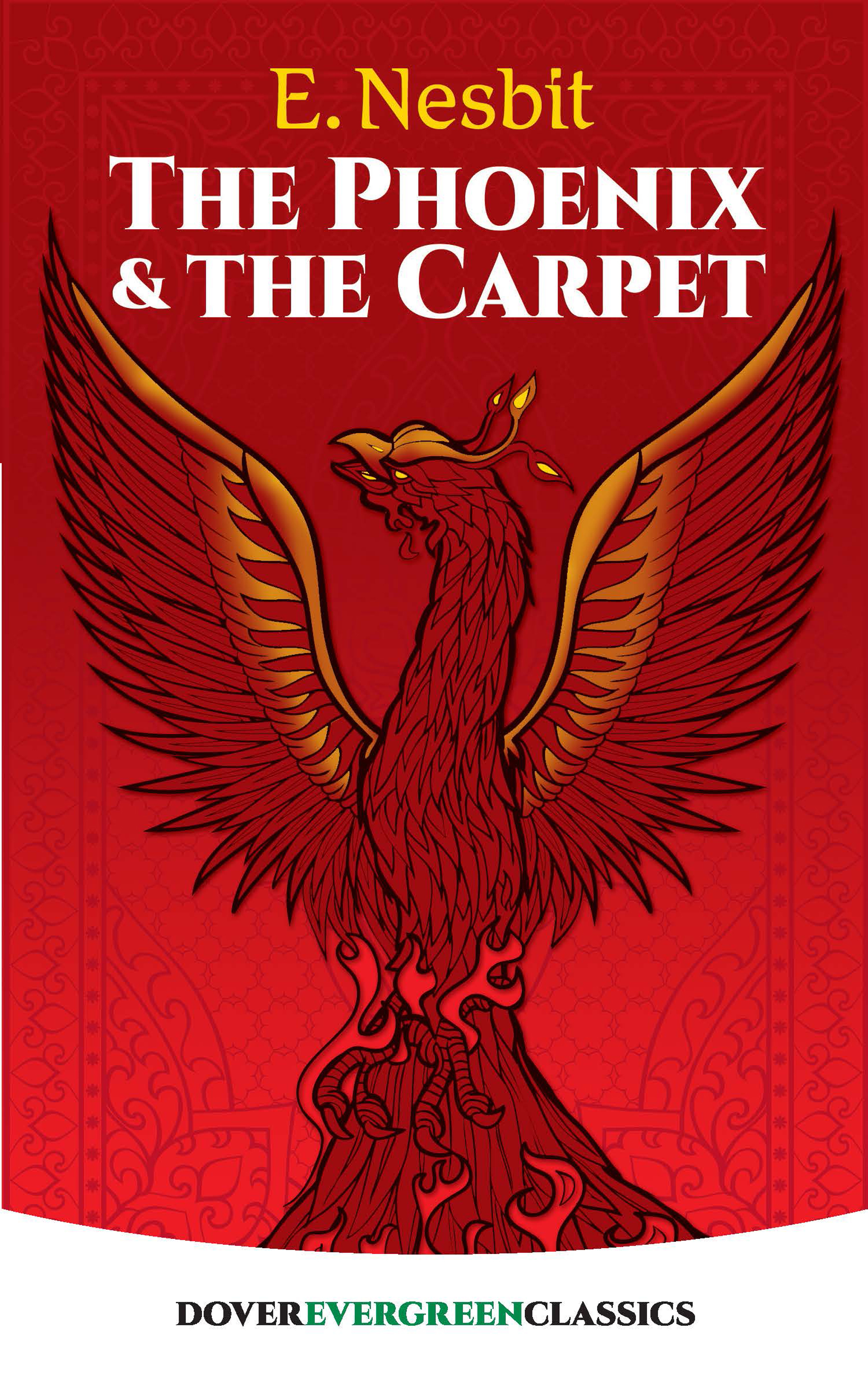 The Phoenix and the Carpet by E. Nesbit | Goodreads