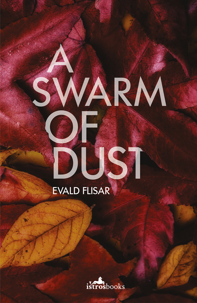 A Swarm of Dust by Evald Flisar | Goodreads