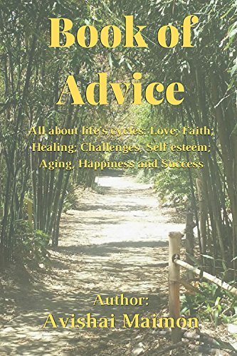 Book of Advice: Life Experiences, Self Help, Healing, Reflection, and ...