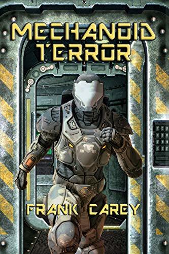 Mechanoid Terror by Frank Carey | Goodreads