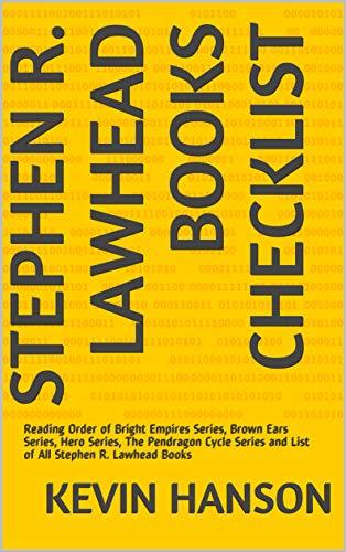 Stephen R. Lawhead Books Checklist: Reading Order of Bright Empires ...
