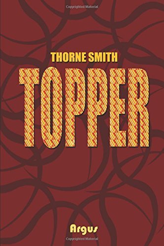 Topper by Thorne Smith | Goodreads