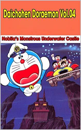 Daichohen Doraemon Vol.04 by THACH KIM | Goodreads
