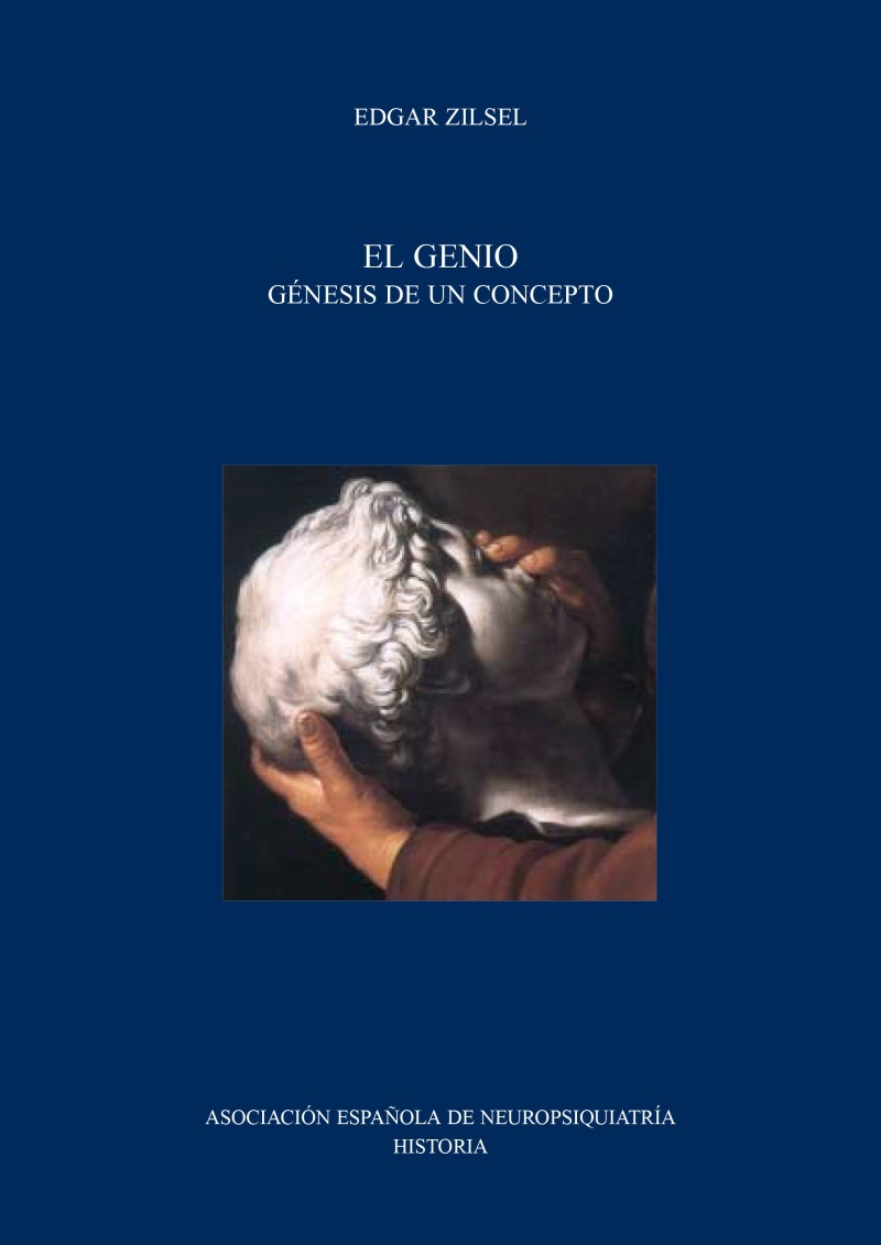 El genio: génesis de un concepto by Edgar Zilsel | Goodreads