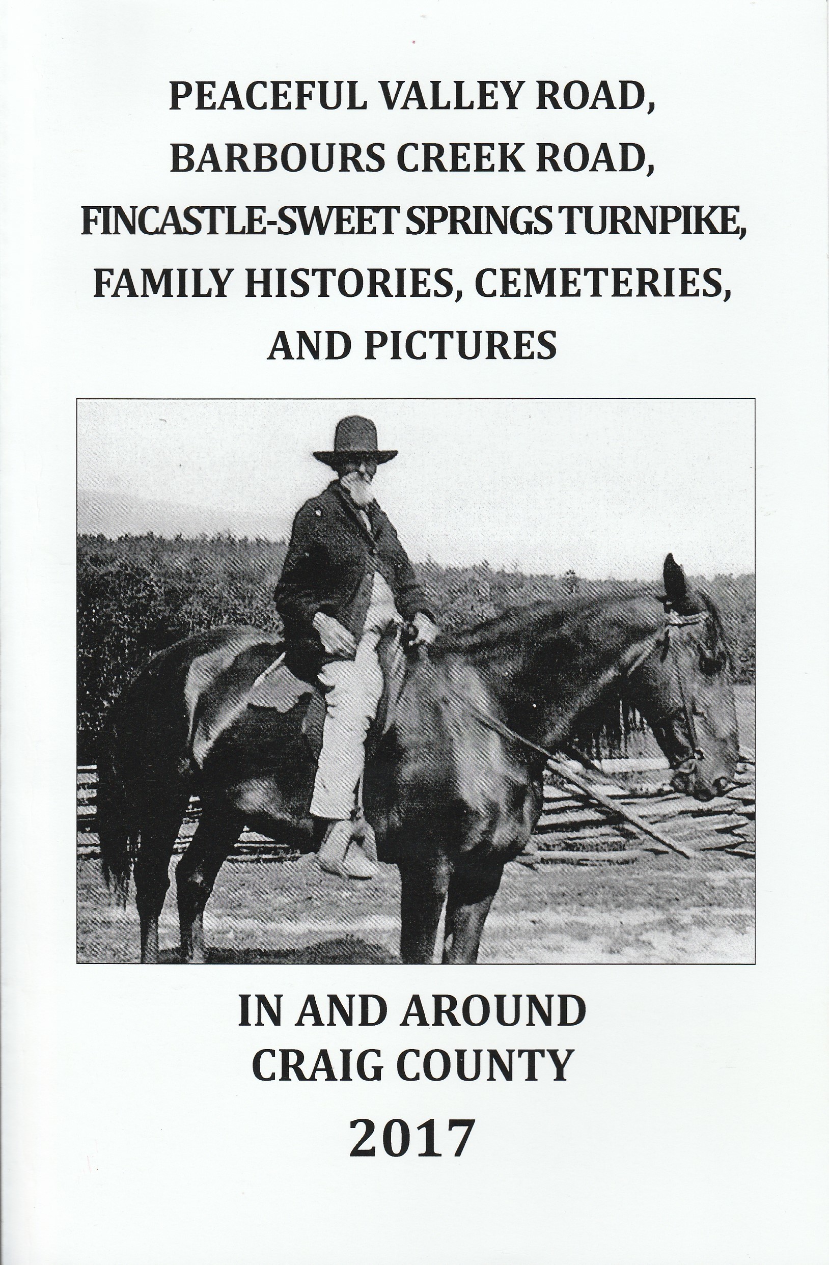 Peaceful Valley Road, Barbours Greek Road, Fincastle-Sweet Springs ...