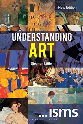 Understanding Art (Isms) by Stephen Little | Goodreads