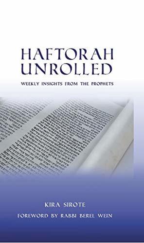 Haftorah Unrolled by Kira Sirote | Goodreads