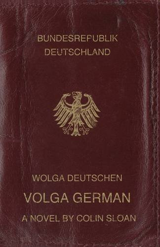 The Volga German by Colin Sloan | Goodreads