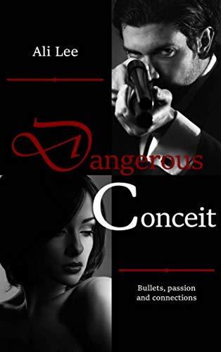 Dangerous Conceit (Tomassi #2) by Ali Lee | Goodreads