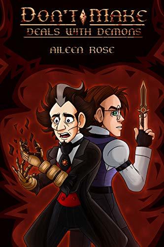 Don't Make Deals with Demons by Aileen Rose | Goodreads