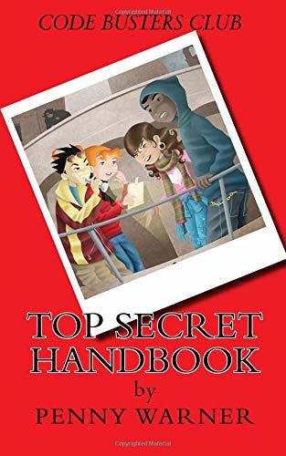 Top Secret Code Busters Club Handbook: The Code Busters Club by Penny ...
