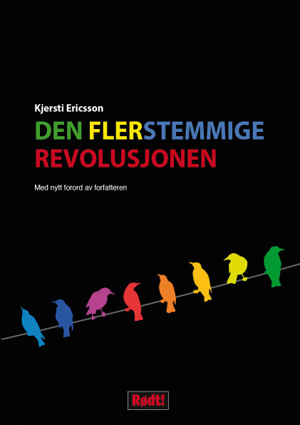 Den flerstemmige revolusjonen by Kjersti Ericsson | Goodreads
