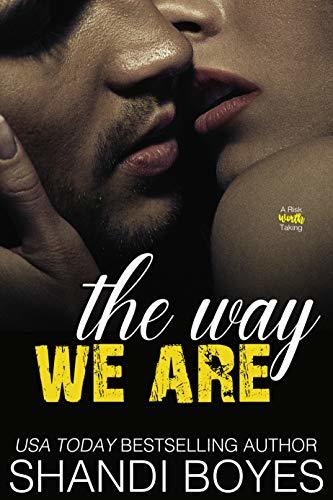 The Way We Are (Enigma #11) by Shandi Boyes | Goodreads