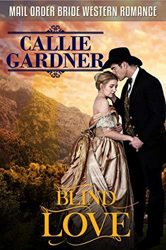 Blind Love by Callie Gardner | Goodreads