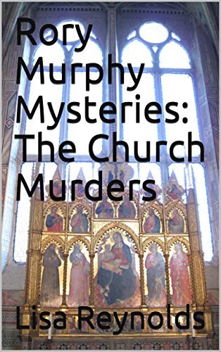 The Church Murders (Rory Murphy Mysteries #1) by Mitch Reynolds | Goodreads