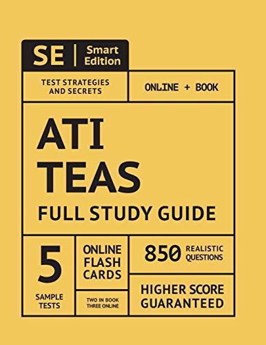 ATI TEAS 6 Full Study Guide: TEAS 6 Study Manual, 5 Full Length ...
