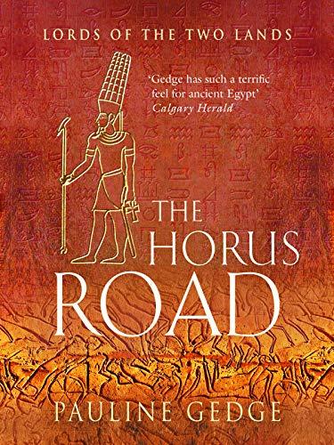 The Horus Road by Pauline Gedge | Goodreads