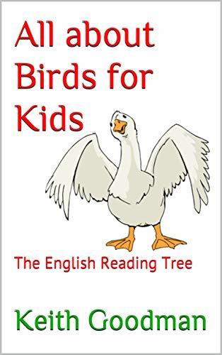 All about Birds for Kids: The English Reading Tree by Keith Goodman ...