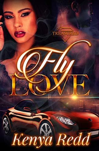 Fly Love by Kenya Redd | Goodreads