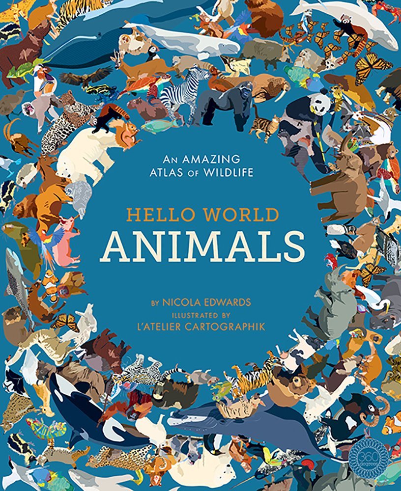 Hello World Animals by Nicola Edwards | Goodreads