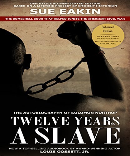Twelve Years a Slave: (Annotated) by Solomon Northup | Goodreads