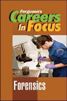 Careers in Focus: Forensics by Ferguson Publishing | Goodreads
