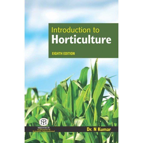 Introduction to Horticulture by N. Kumar | Goodreads