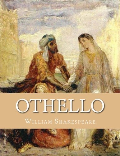 Othello: The Moore of Venice by William Shakespeare | Goodreads